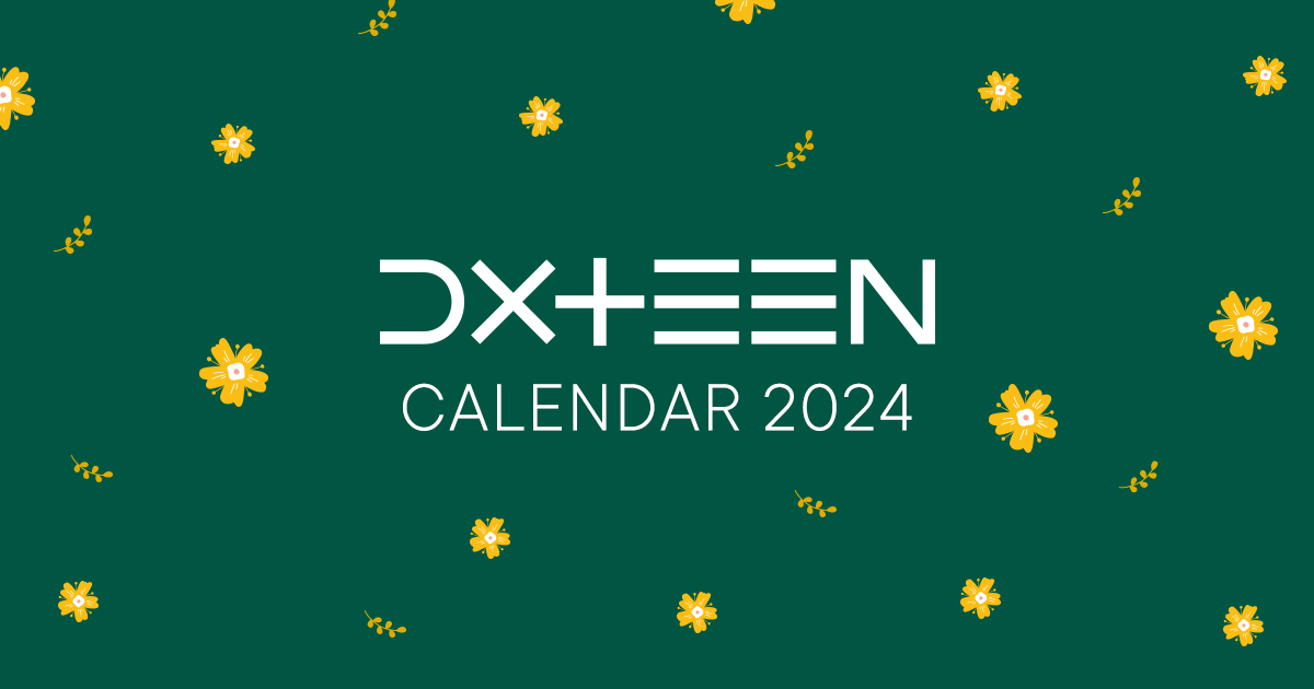 DXTEEN CALENDAR 2024